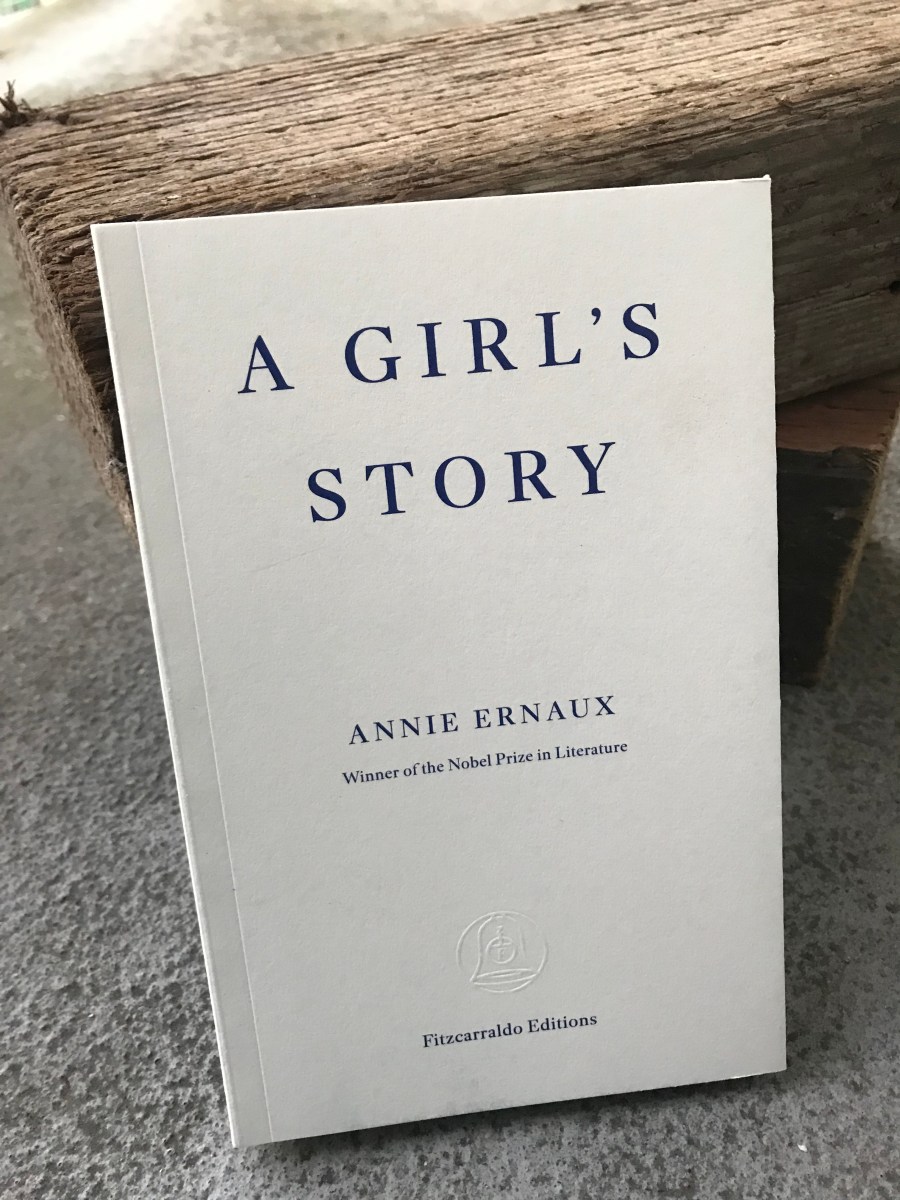 “A Girl’s Story” by Annie Ernaux – Infinite Books